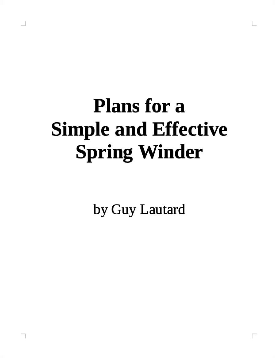 Plans for a Simple and Effective Spring Winder | Little Lake Technology ...